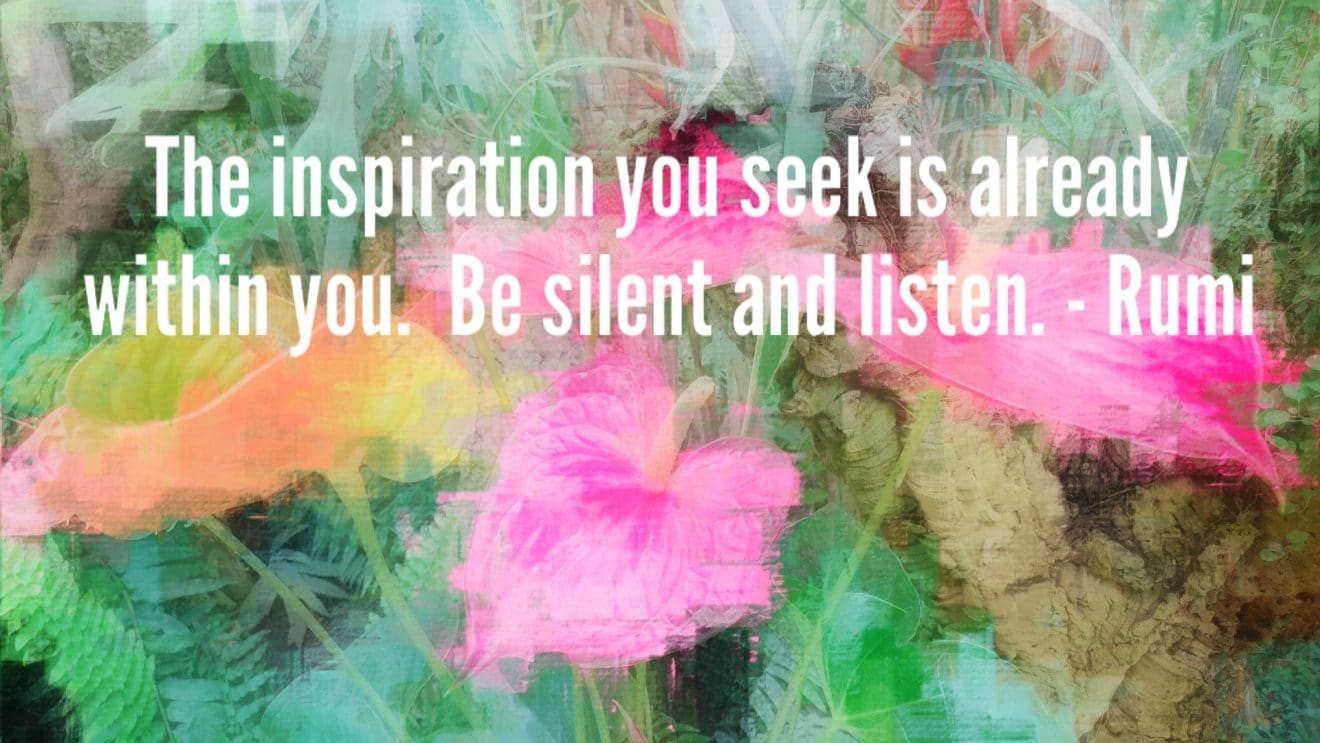 Listen to your inner voice for inspiration. - Louise's ARTiculations